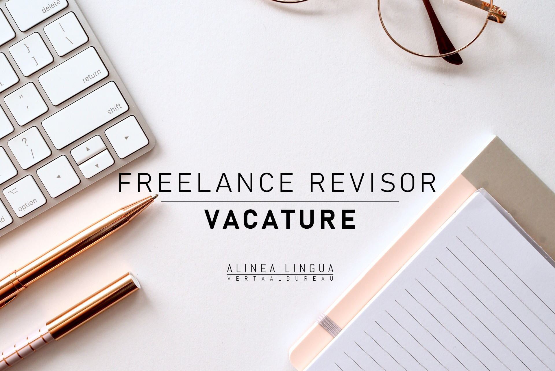 Vacature: freelance revisor bij Vertaalbureau Alinea Lingua